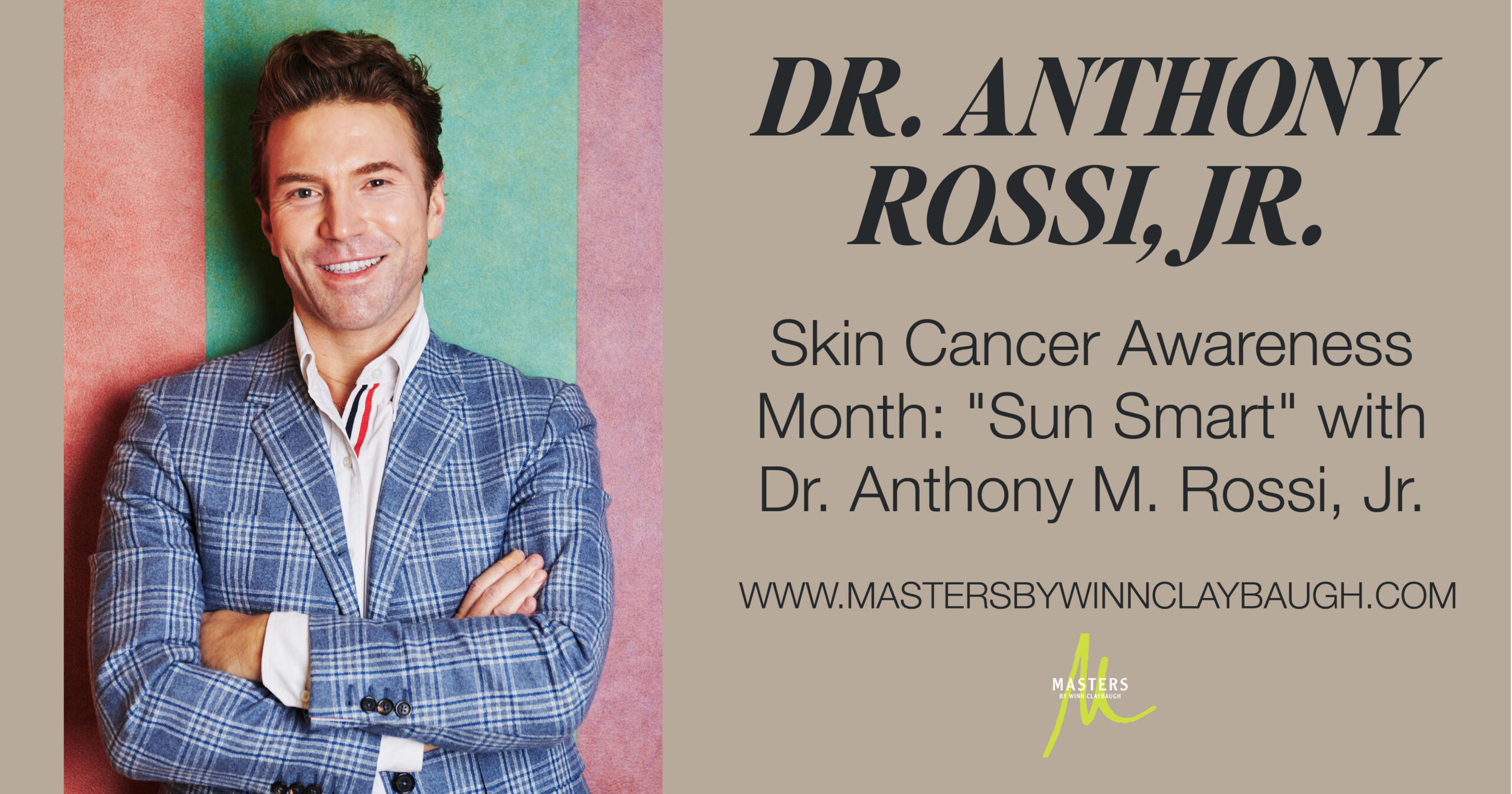 Dr. Anthony Rossi: Skin Cancer Awareness Month: "Sun Smart" with Dr. Anthony M. Rossi, Jr ...