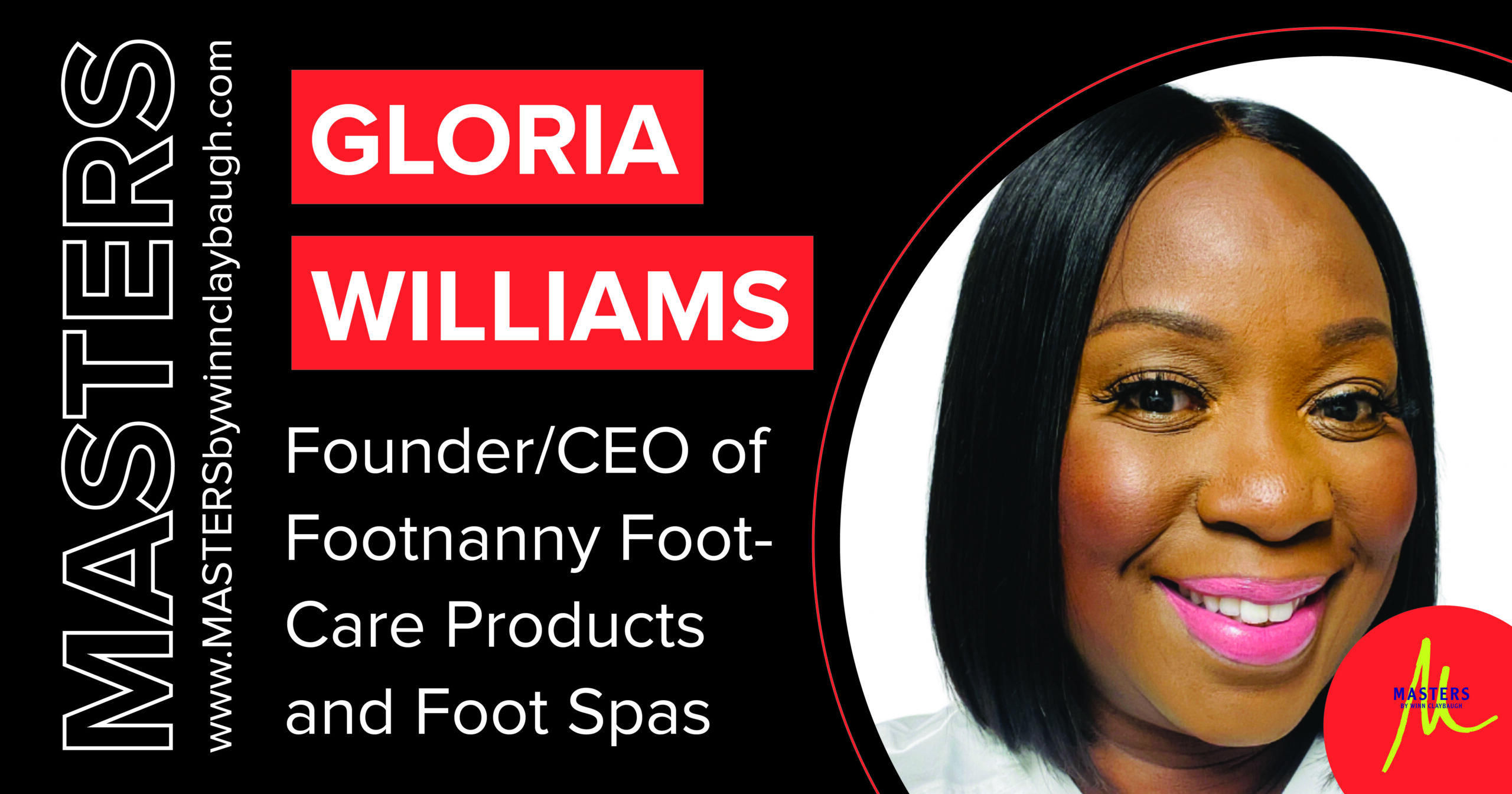 Gloria Williams: Founder and CEO of Footnanny Foot-Care Products and ...