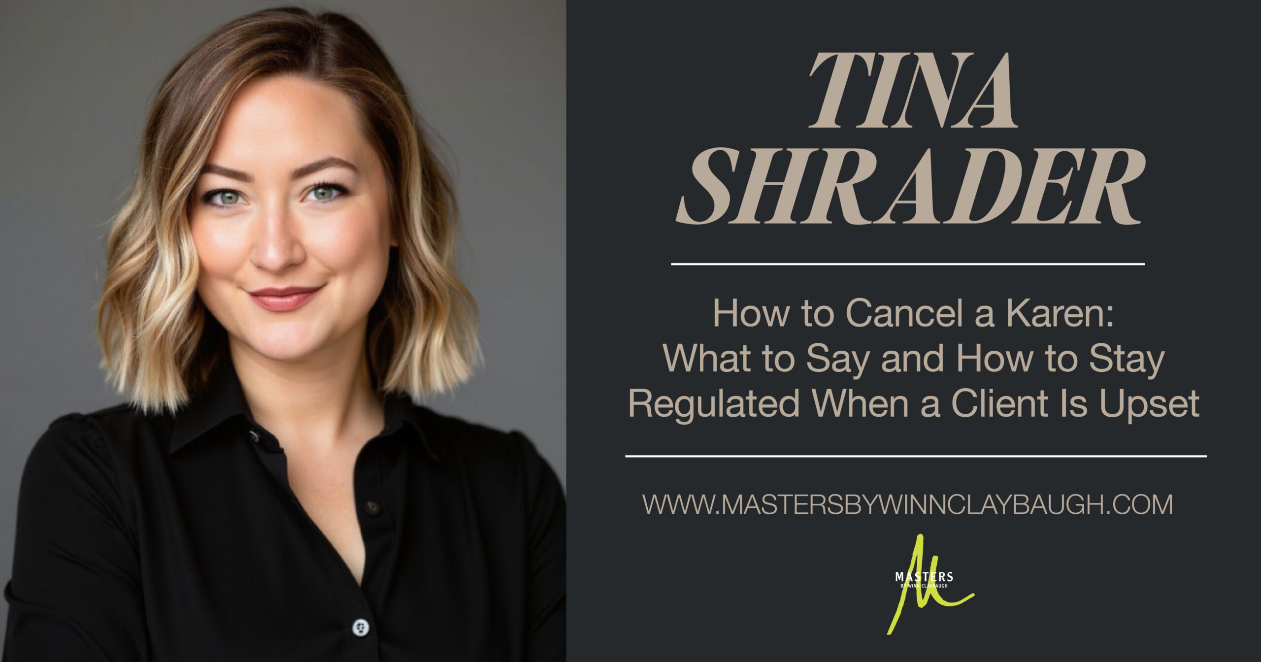 Tina Shrader: How to Cancel a Karen: What to Say and How to Stay ...